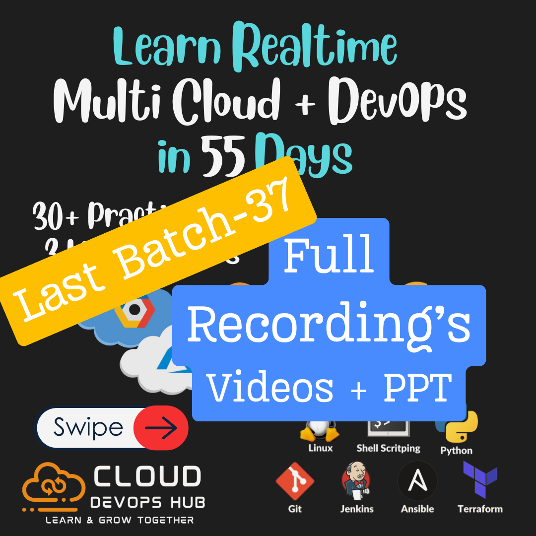 Multi-Cloud with AWS DevOps Program: Realtime (Batch 38) All-in-One Course